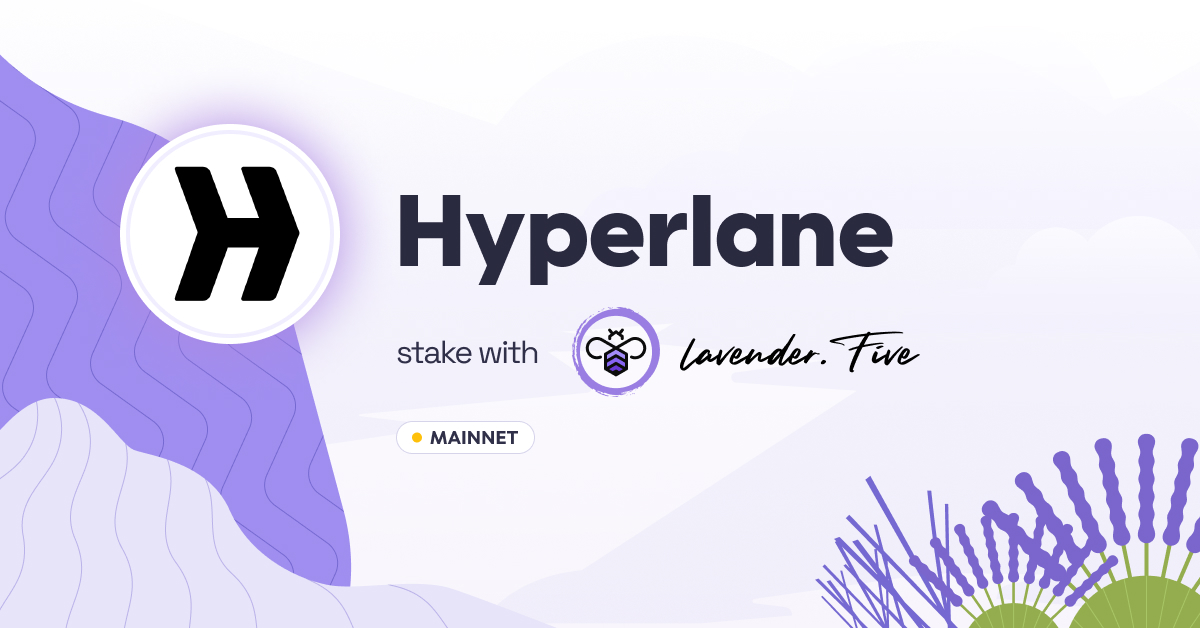 Hyperlane Validator tools & documentation | Lavender.Five Nodes