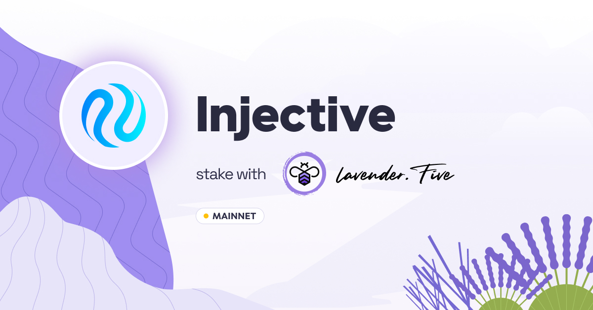 Injective Validator tools & documentation | Lavender.Five Nodes