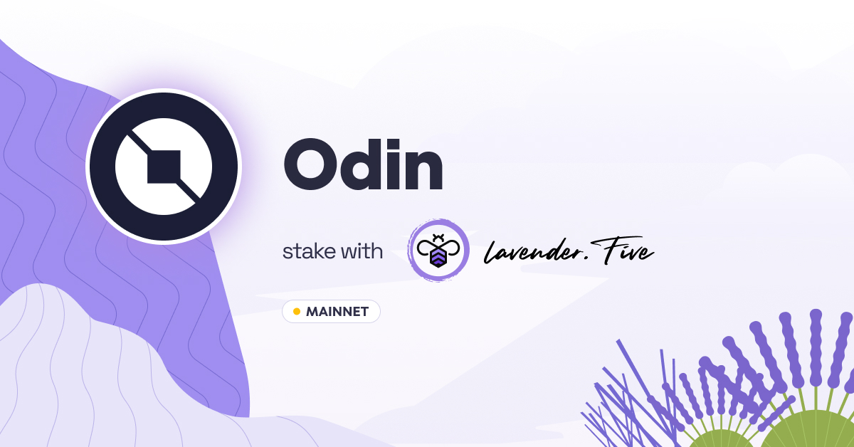 Odin Validator tools & documentation | Lavender.Five Nodes